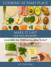 Pam's Preps – Cooking At Pam's Place